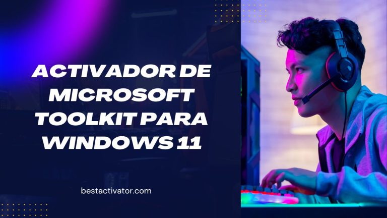 Activadores de Windows 11 Descarga oficial gratuita [2025]